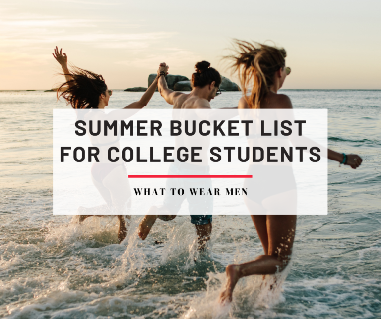 Summer Bucket List For College Students - By a Recent Grad - What to ...