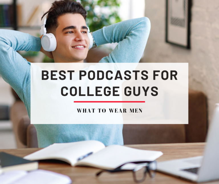 Best Podcasts For College Guys - By a Recent College Graduate - What to ...